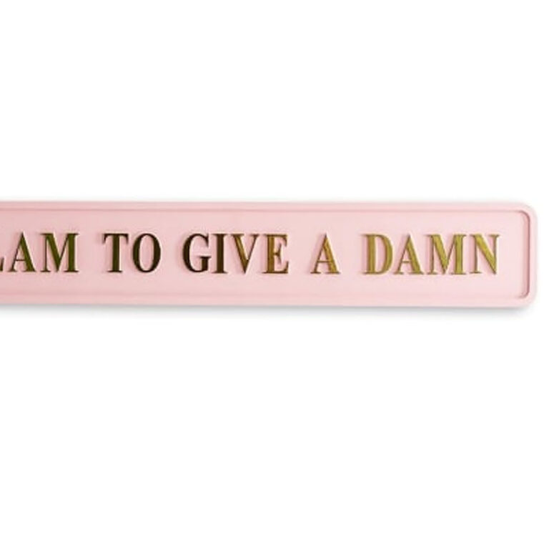 Large Pink And Gold Too Glam To Give A Damn Wall Sign Decor 80cm ...